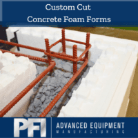 Custom Foam Concrete Formwork - PFI Advanced Equipment Manufacturing